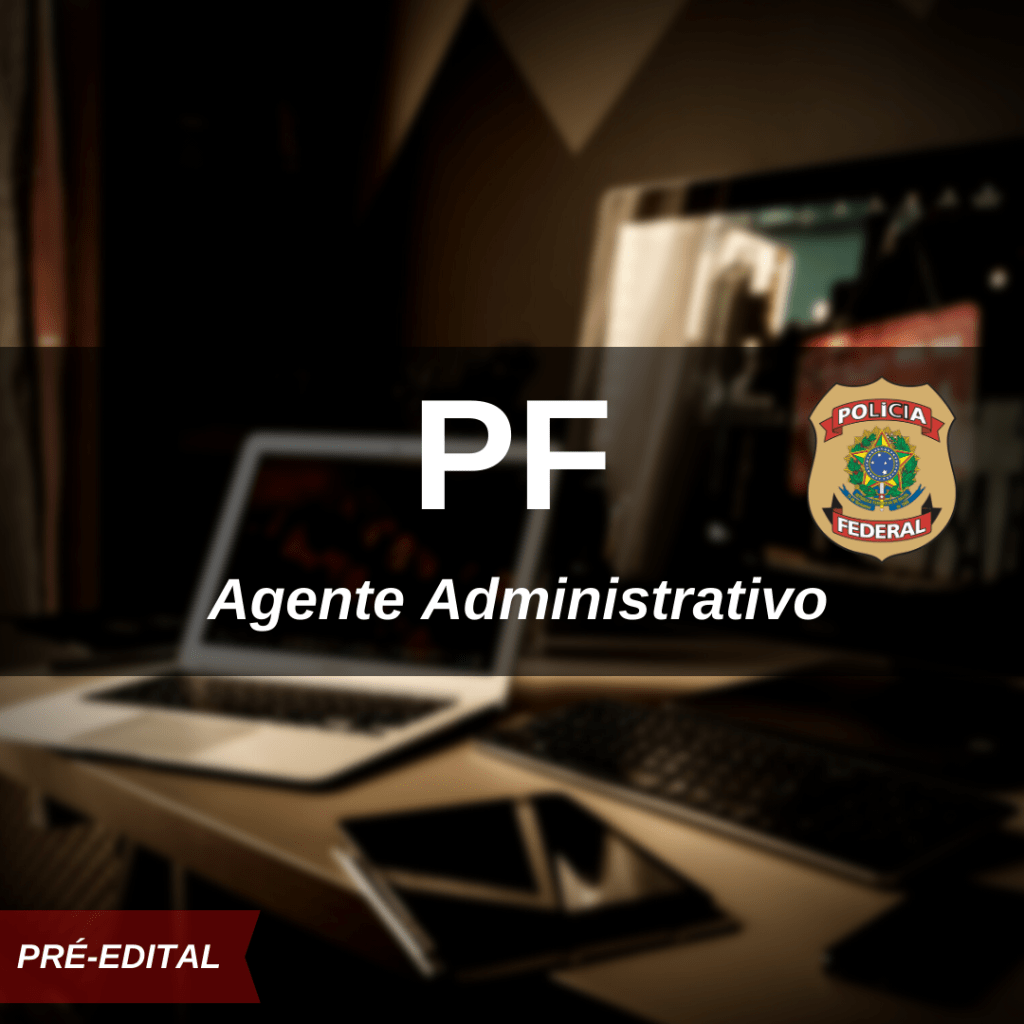 PF - Agente Administrativo 2023 | Legislação Facilitada PF - Agente Administrativo 2023 | Legislação Facilitada